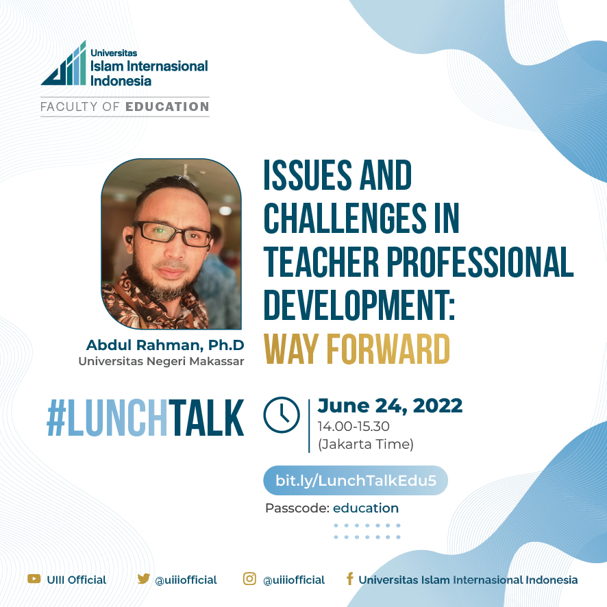 Lunch Talk #5: Teacher Professional Development - Faculty of Education